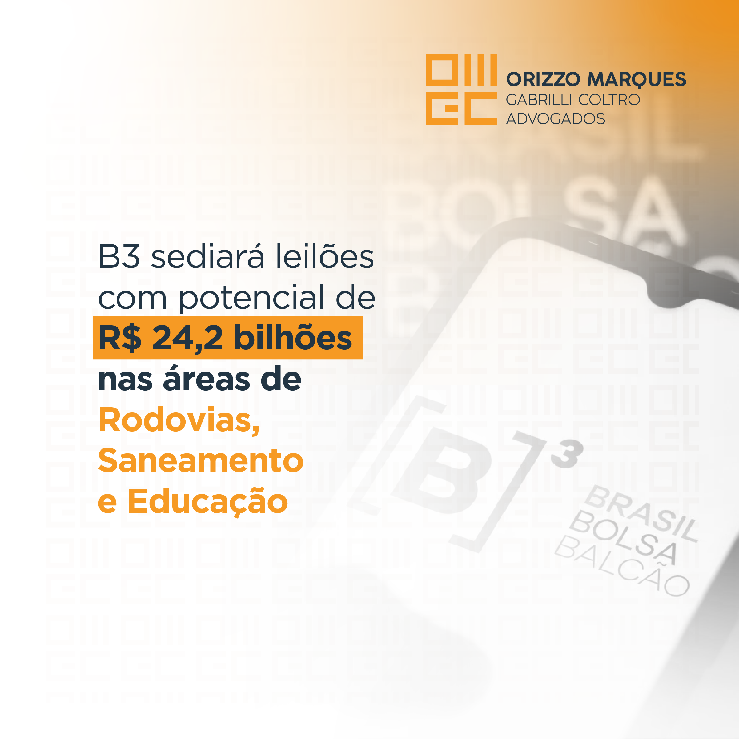 B3 sediará leilões com potencial de R$ 24,2 bilhões nas áreas de ...